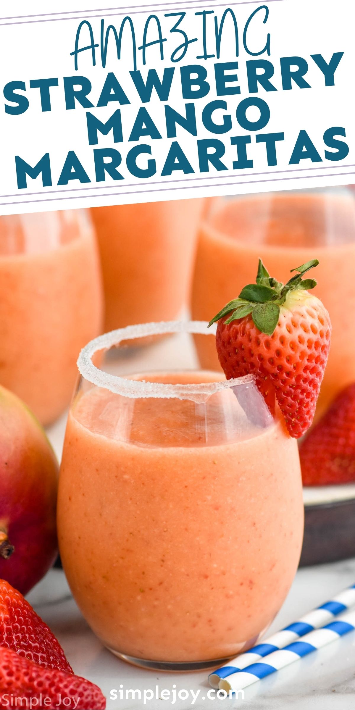 Strawberry Mango Margarita - Simple Joy