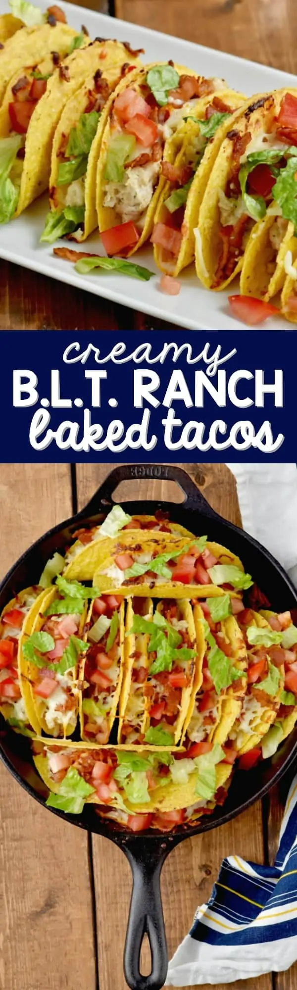 Creamy BLT Ranch Oven Baked Tacos - Simple Joy