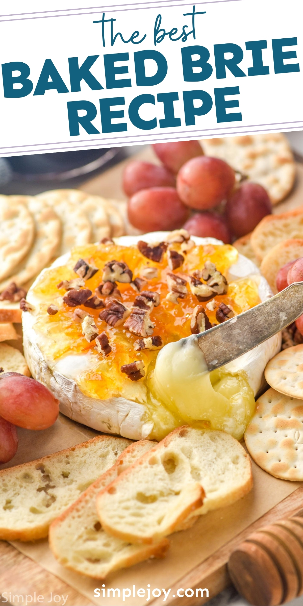 Crazy Easy Baked Brie - Simple Joy