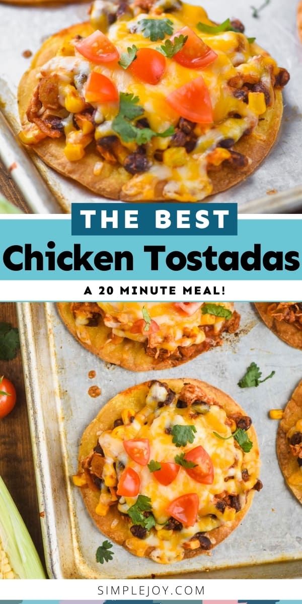 Easy Chicken Tostadas - Simple Joy