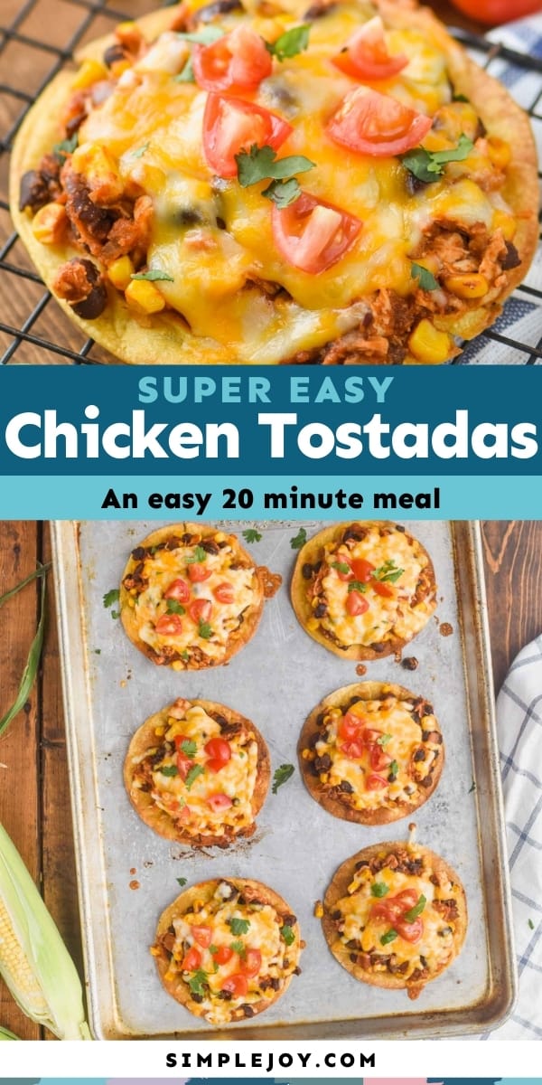 Easy Chicken Tostadas - Simple Joy