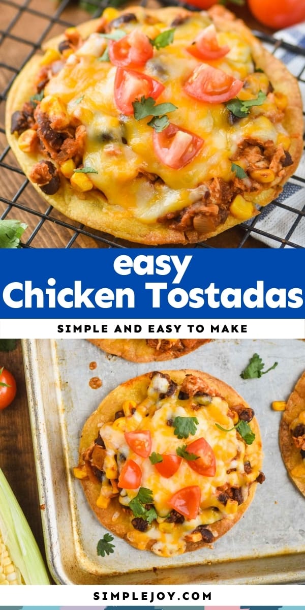 Easy Chicken Tostadas - Simple Joy