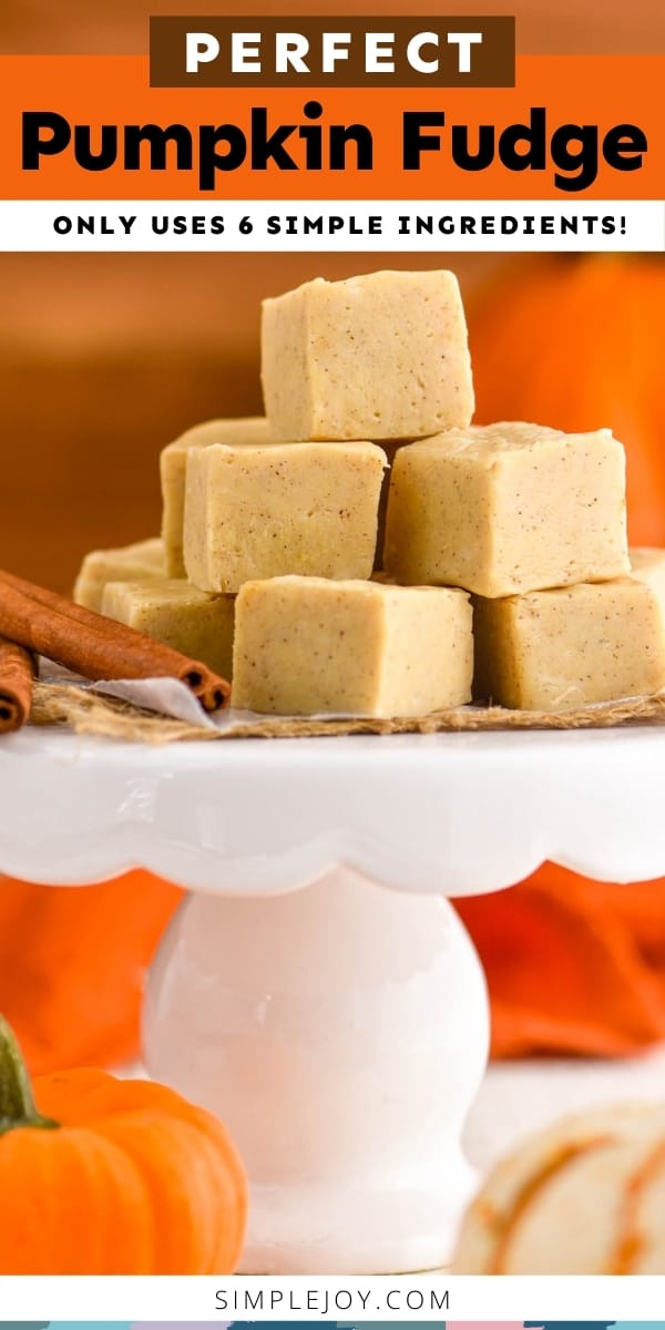Pumpkin Fudge - Simple Joy
