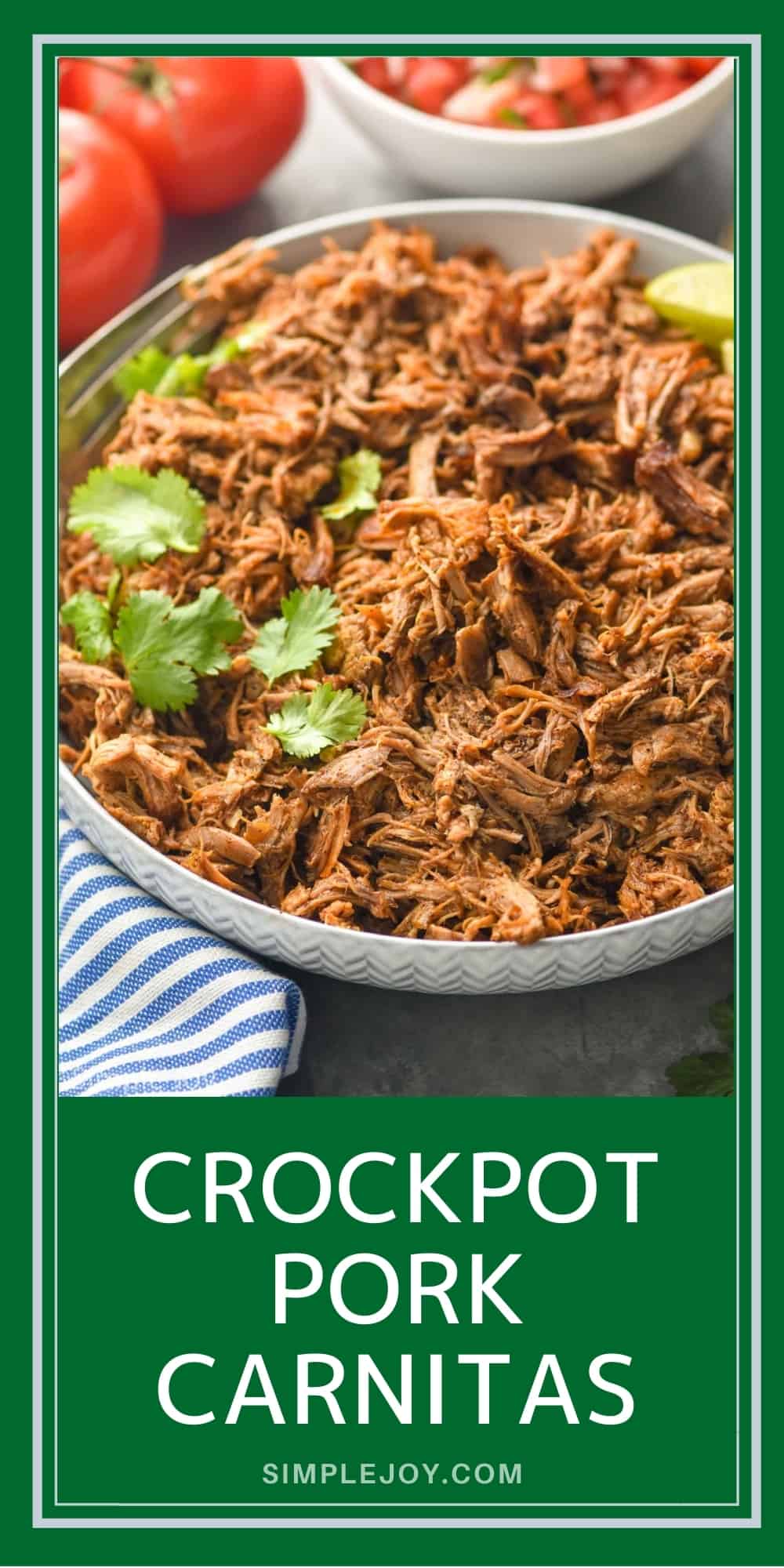 Slow Cooker Carnitas - Simple Joy