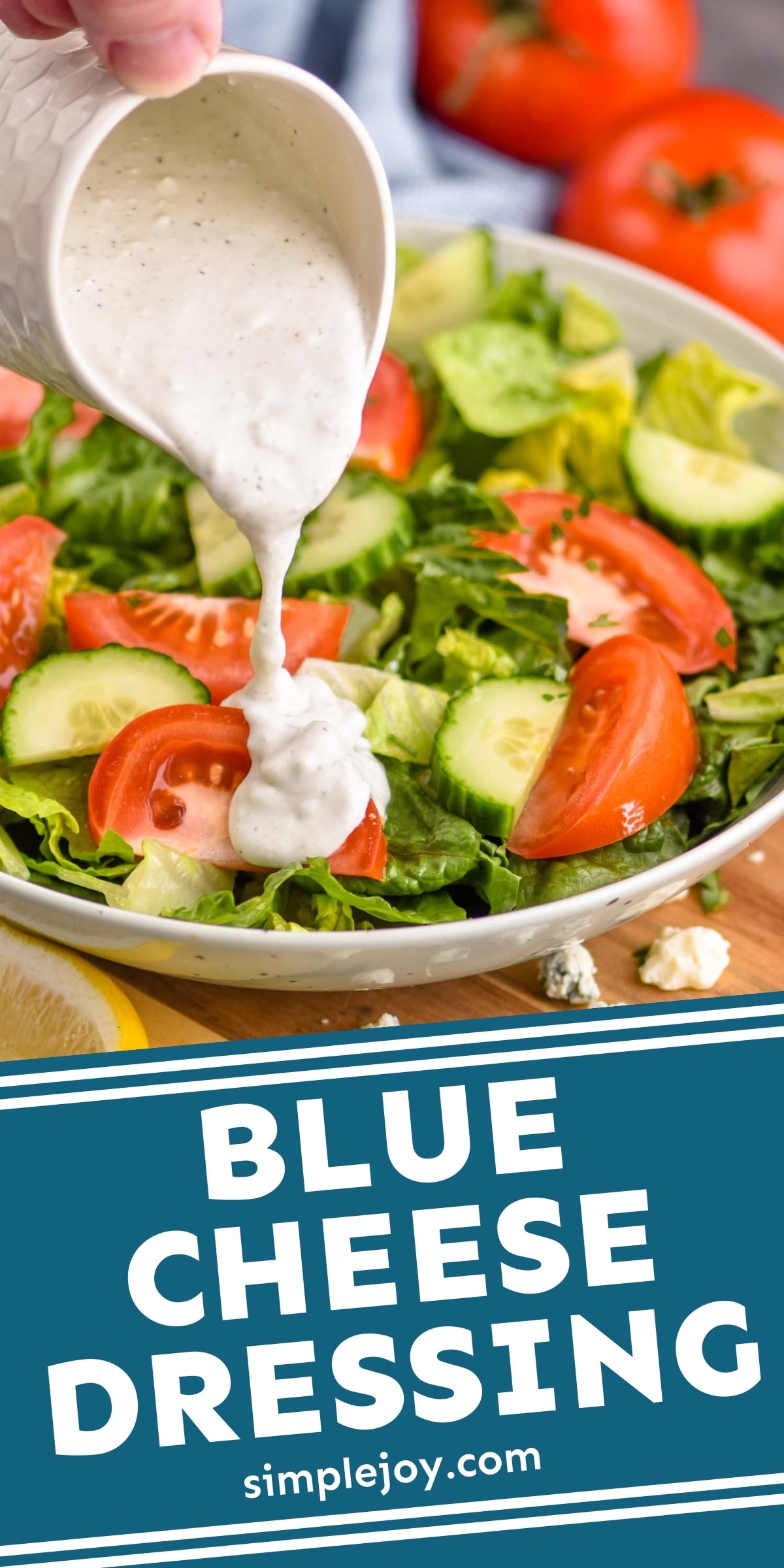 Best Best Blue Cheese Dressing Recipe - Simple Joy