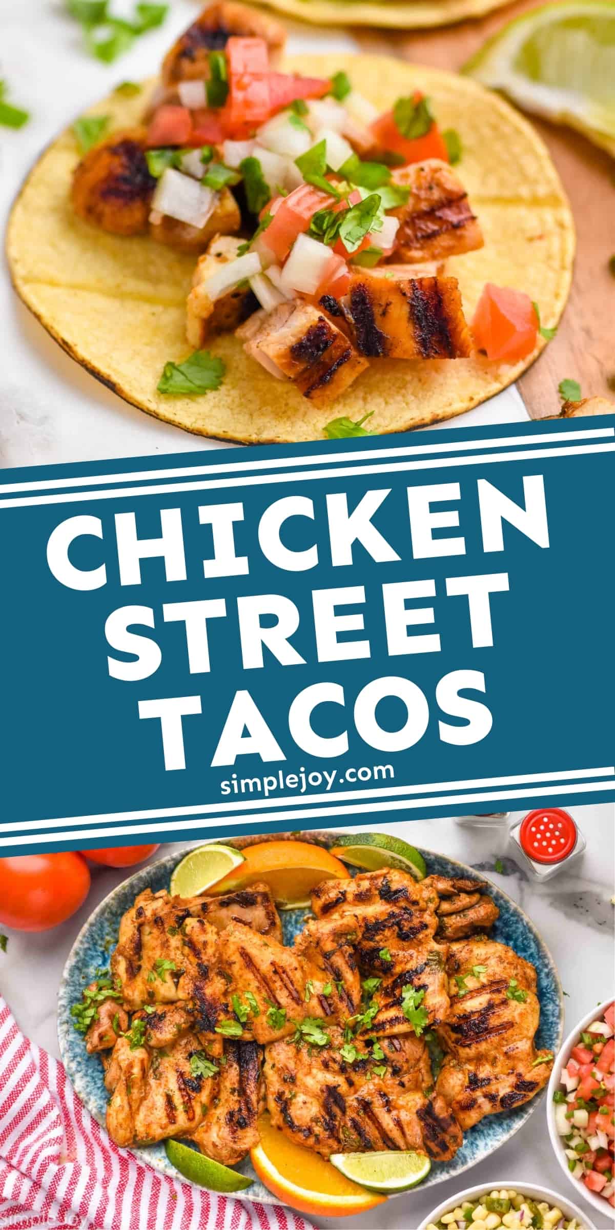 Chicken Street Tacos - Simple Joy