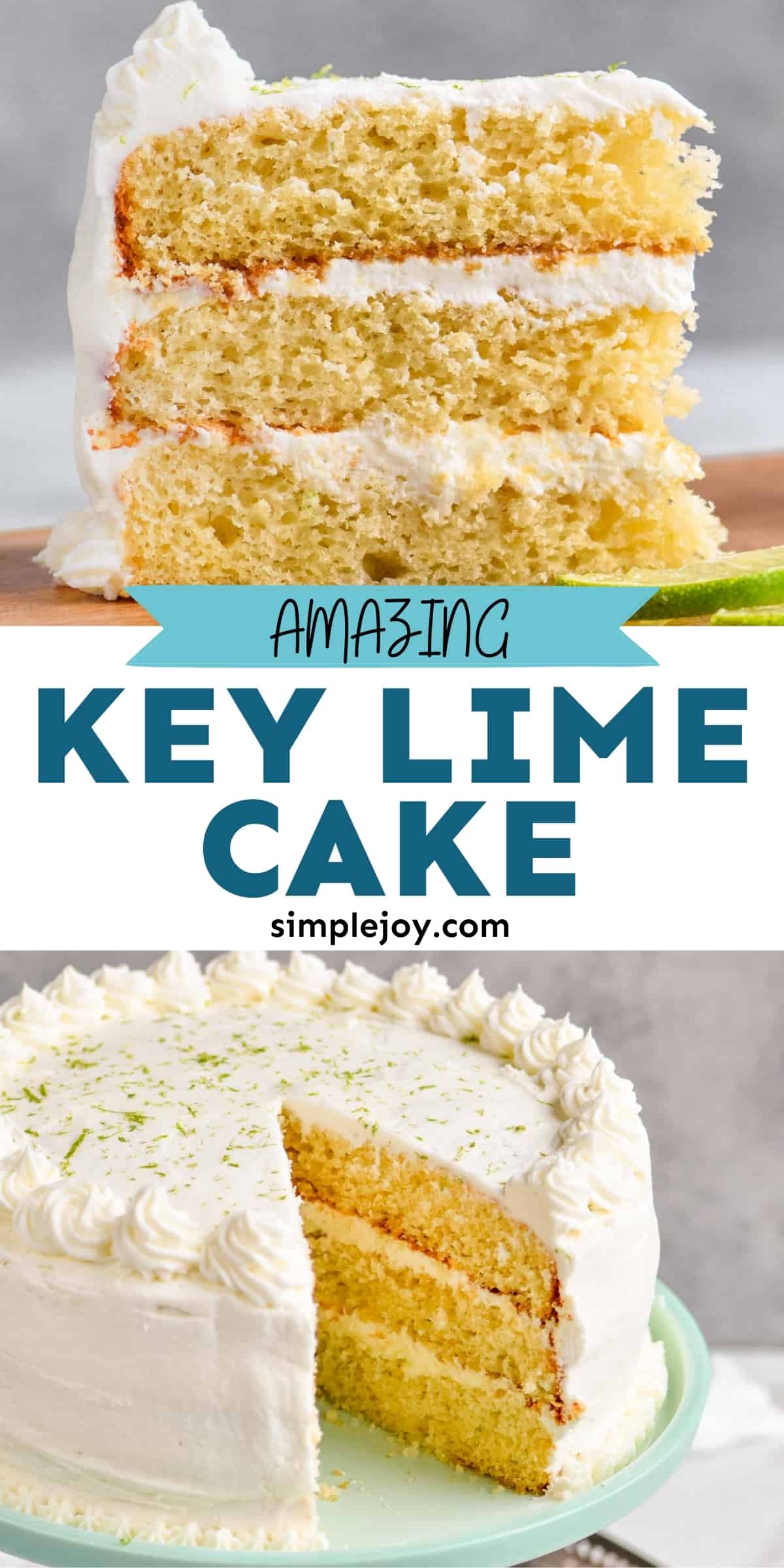 Key Lime Cake - Simple Joy