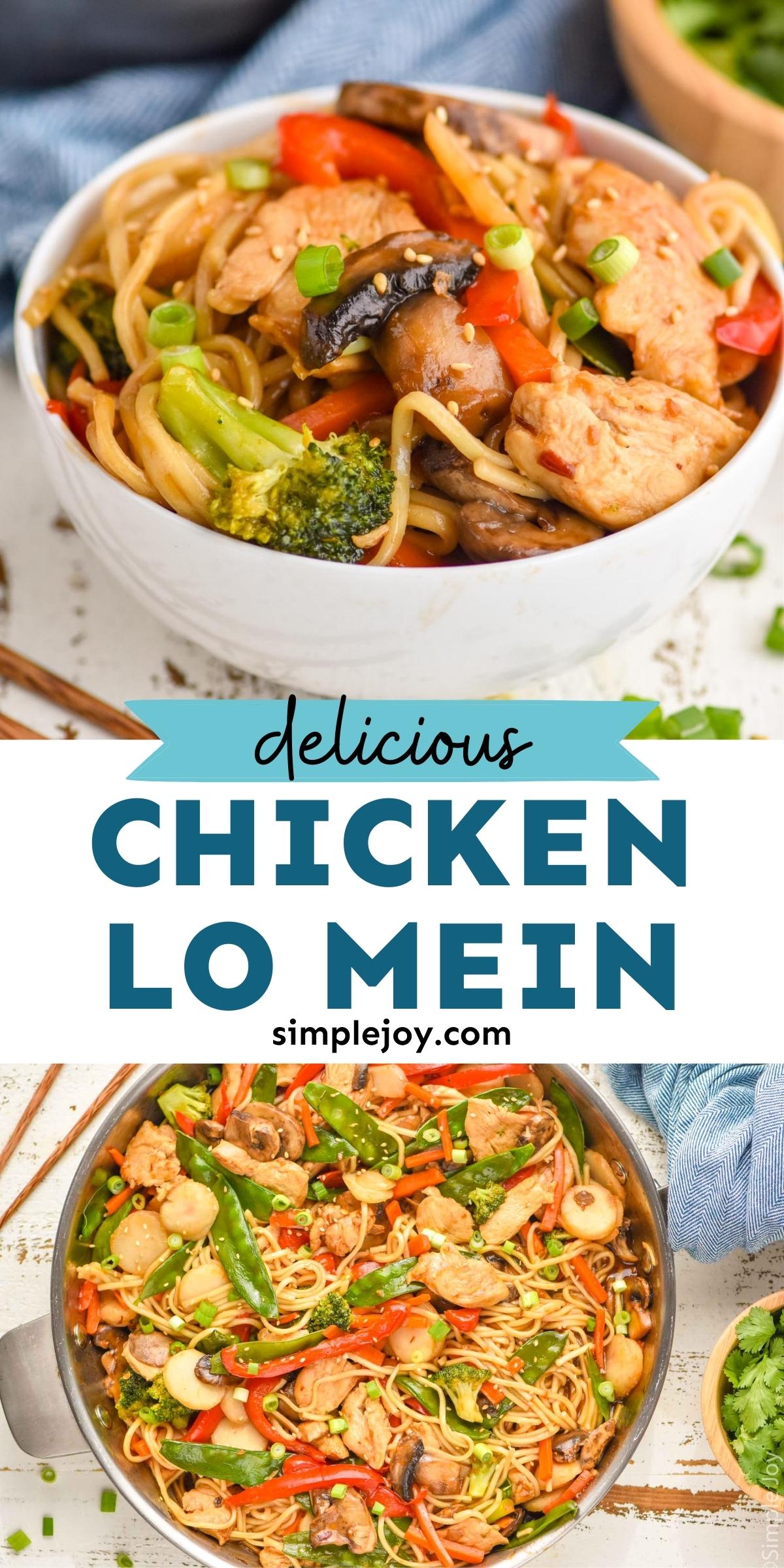 Chicken Lo Mein - Simple Joy