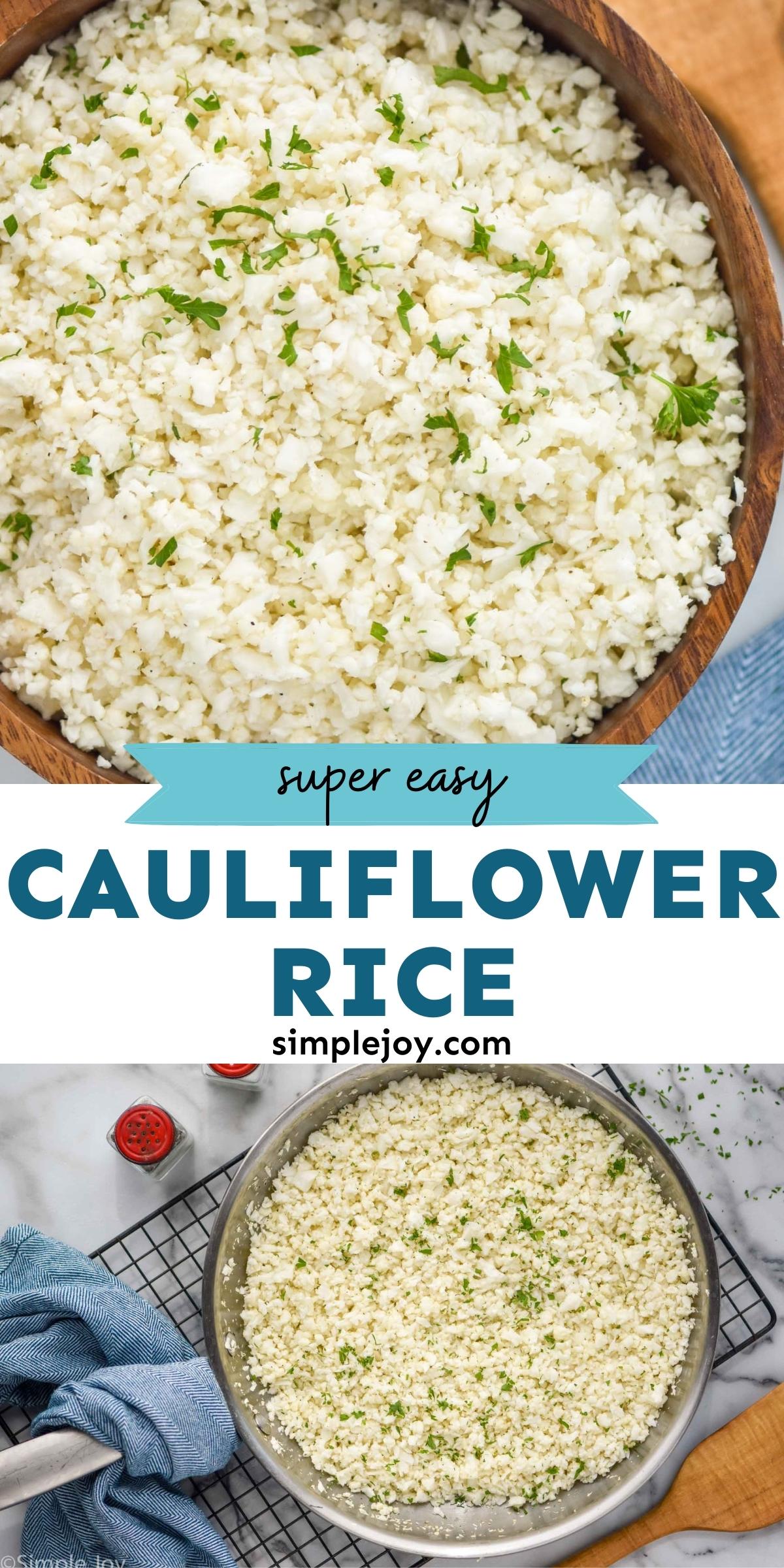 Cauliflower Rice - Simple Joy