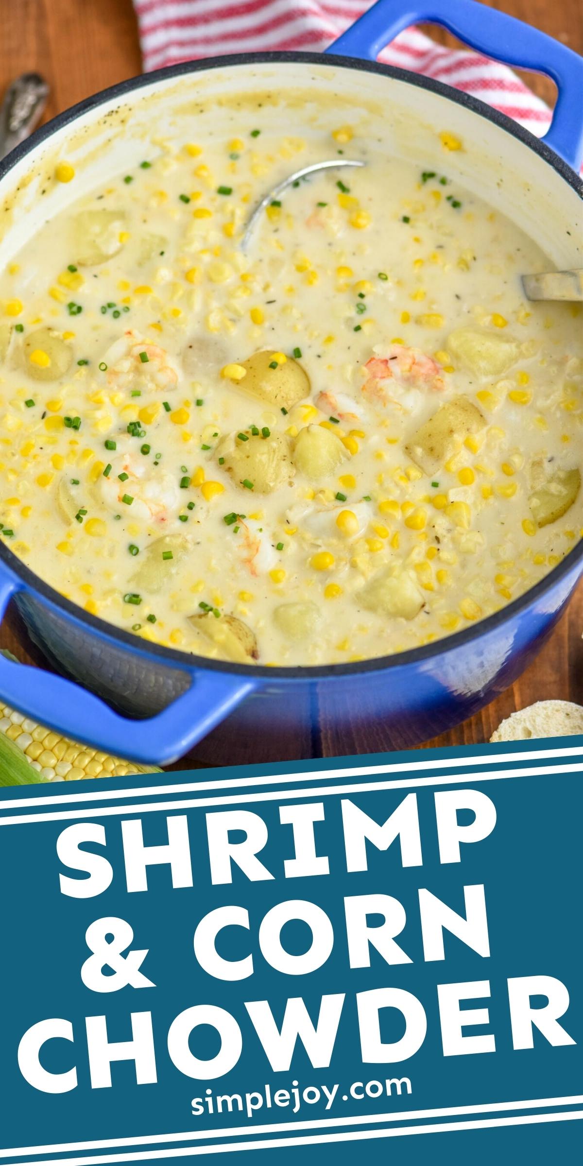 Shrimp and Corn Chowder - Simple Joy