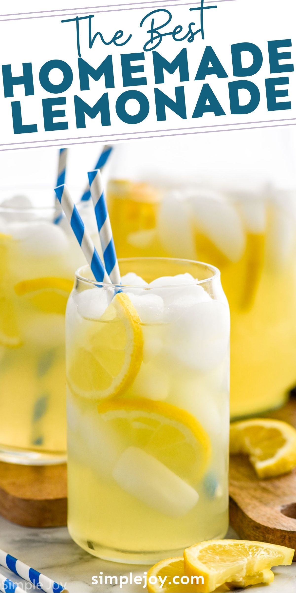 Homemade Lemonade Recipe - Simple Joy