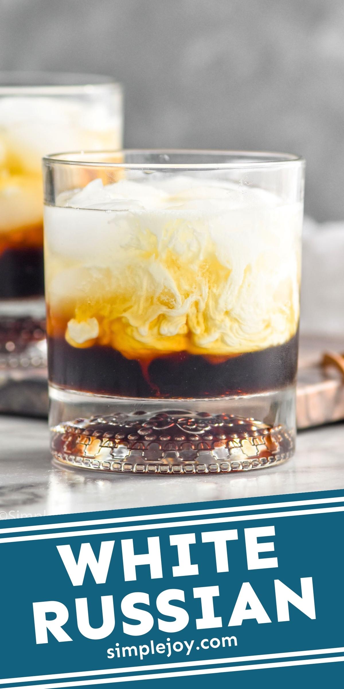 White Russian Recipe - Simple Joy