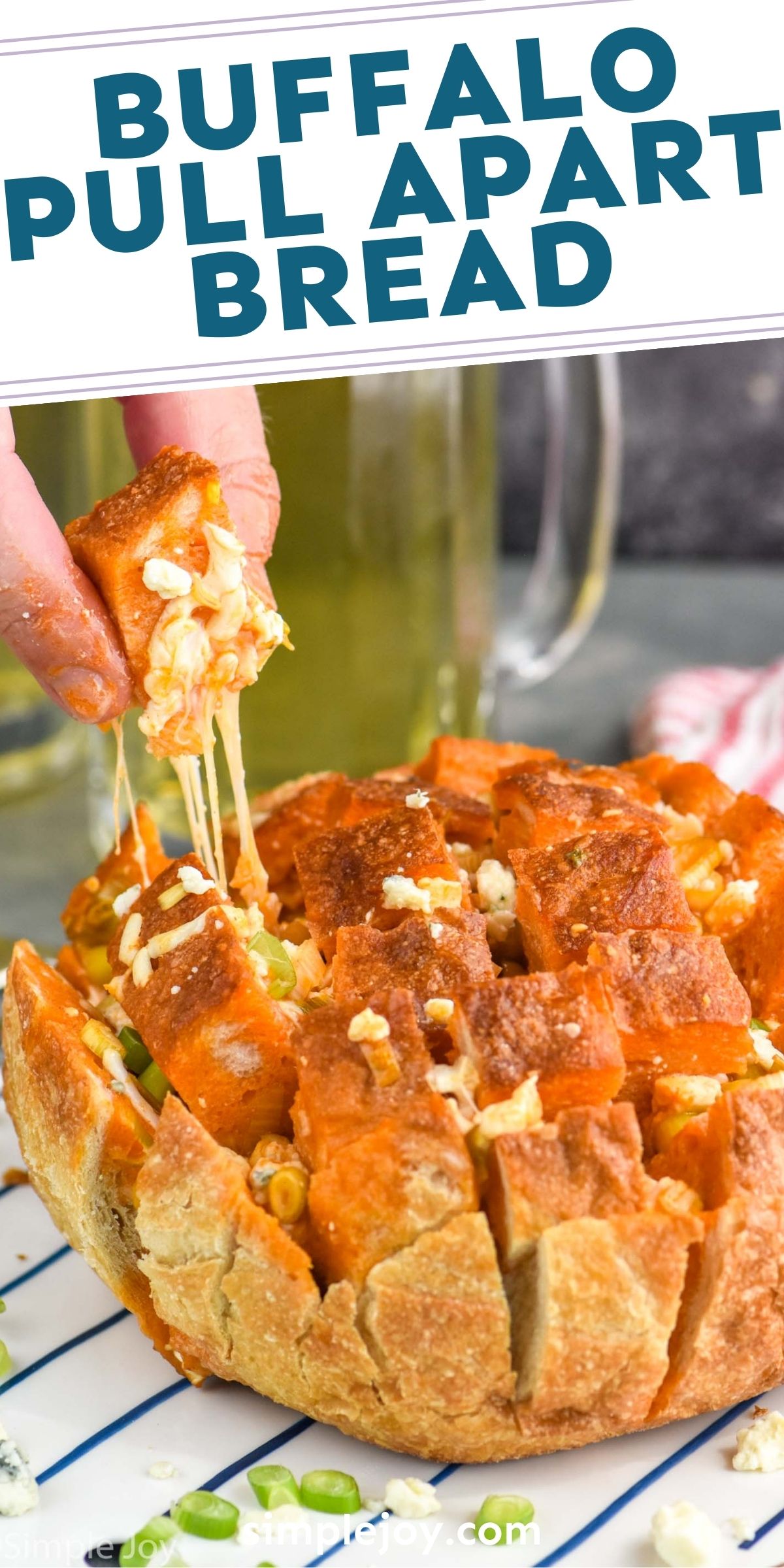 Buffalo Pull Apart Bread - Simple Joy