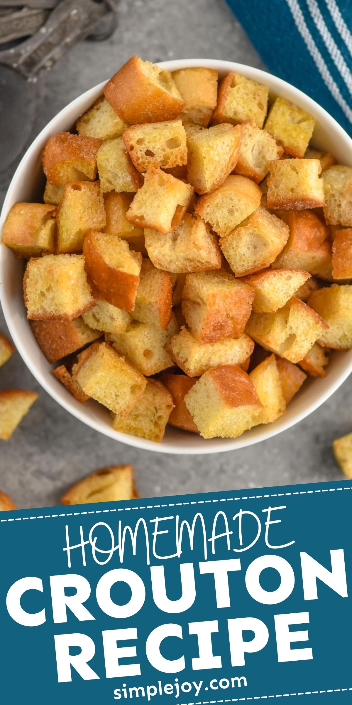 Homemade Croutons - Simple Joy