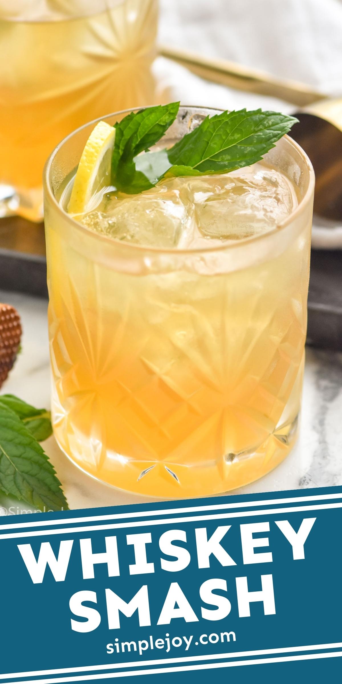 Whiskey Smash - Simple Joy