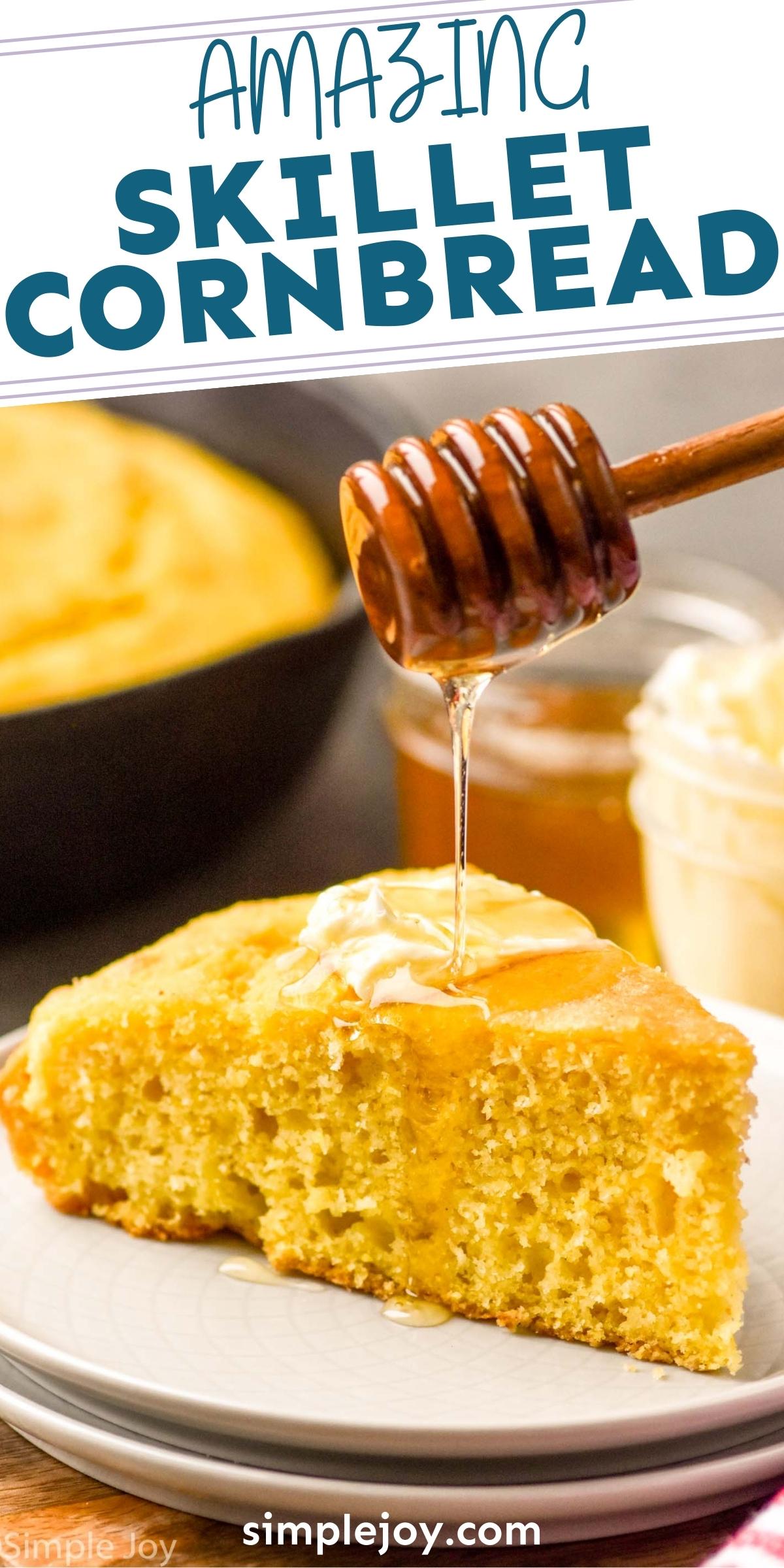 Skillet Cornbread - Simple Joy