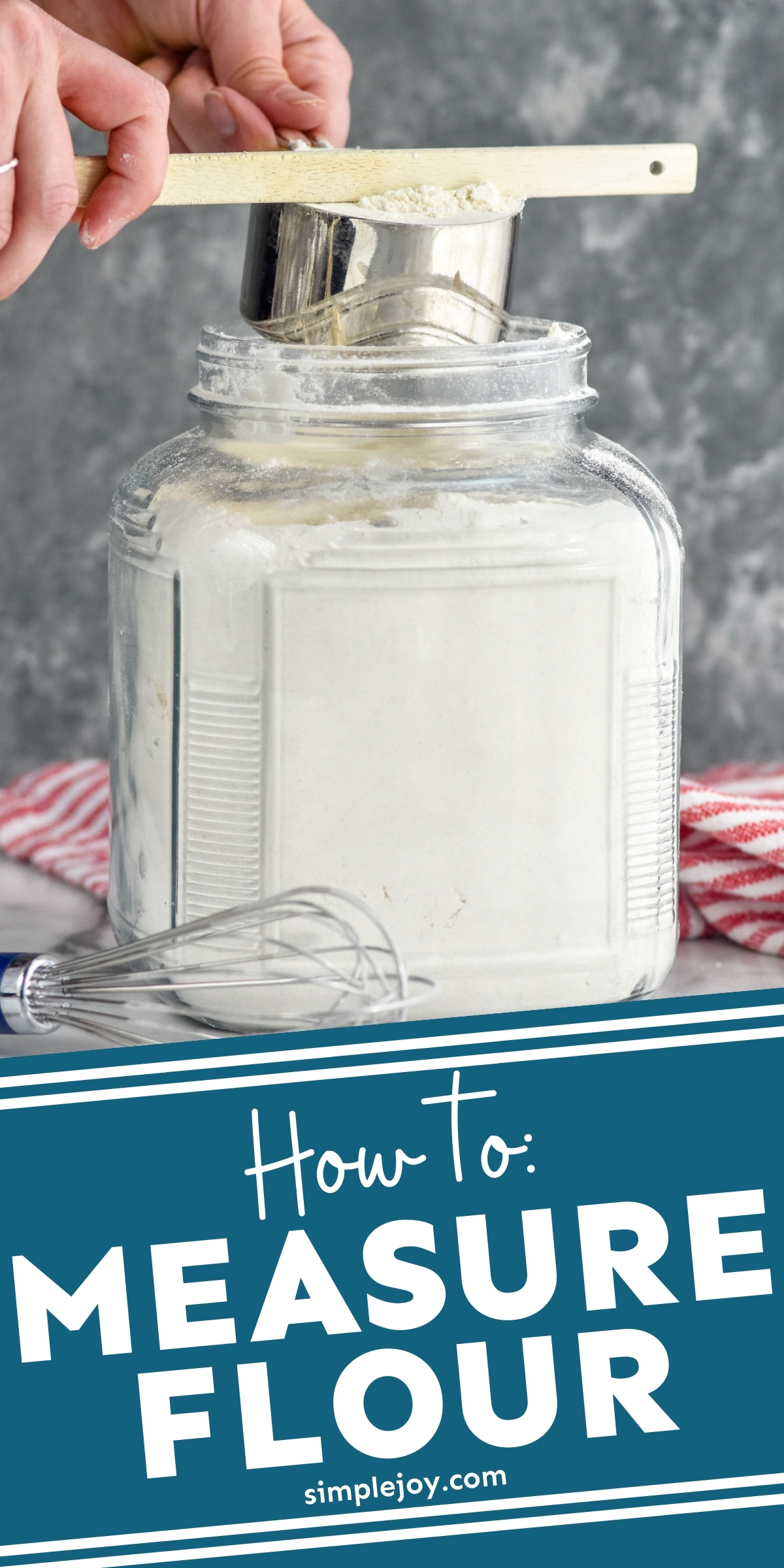 How to Measure Flour - Simple Joy