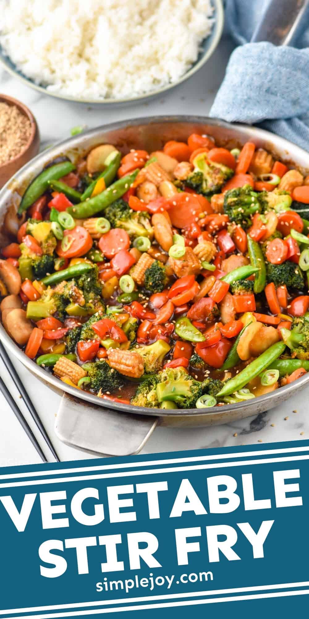 Vegetable Stir Fry - Simple Joy