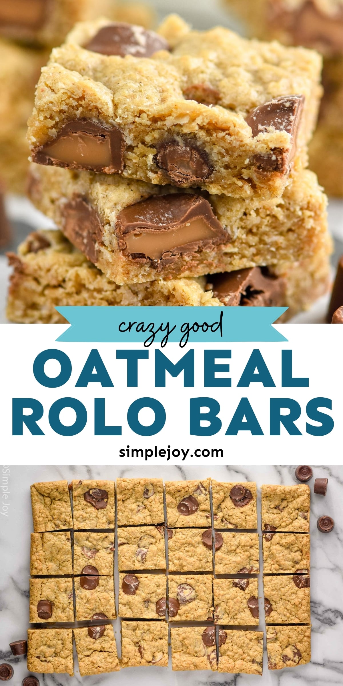 Oatmeal Rolo Bars - Simple Joy