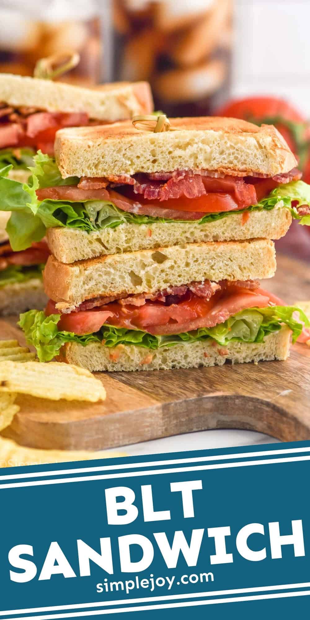 BLT Sandwich - Simple Joy