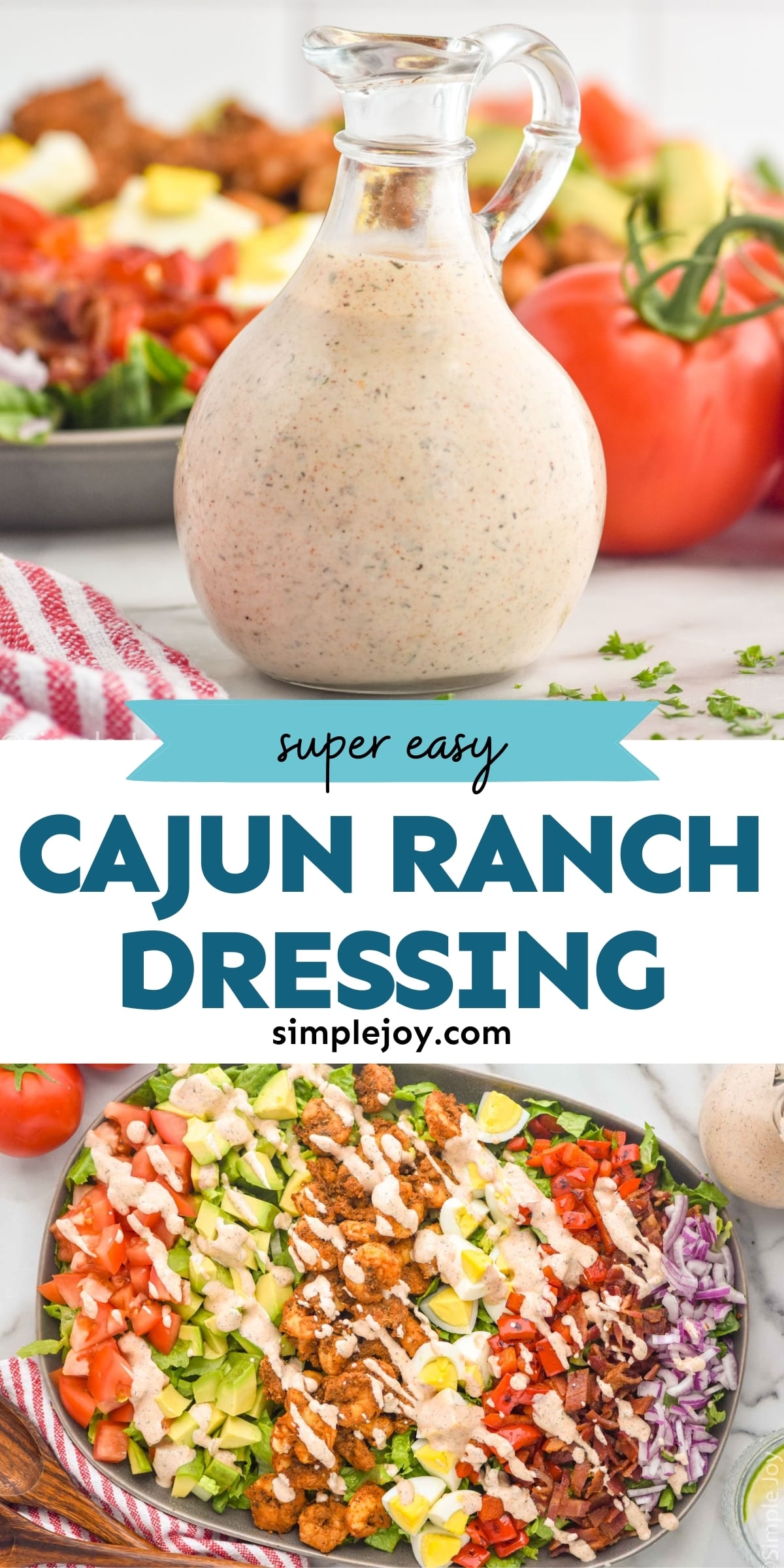 Cajun Ranch Dressing - Simple Joy