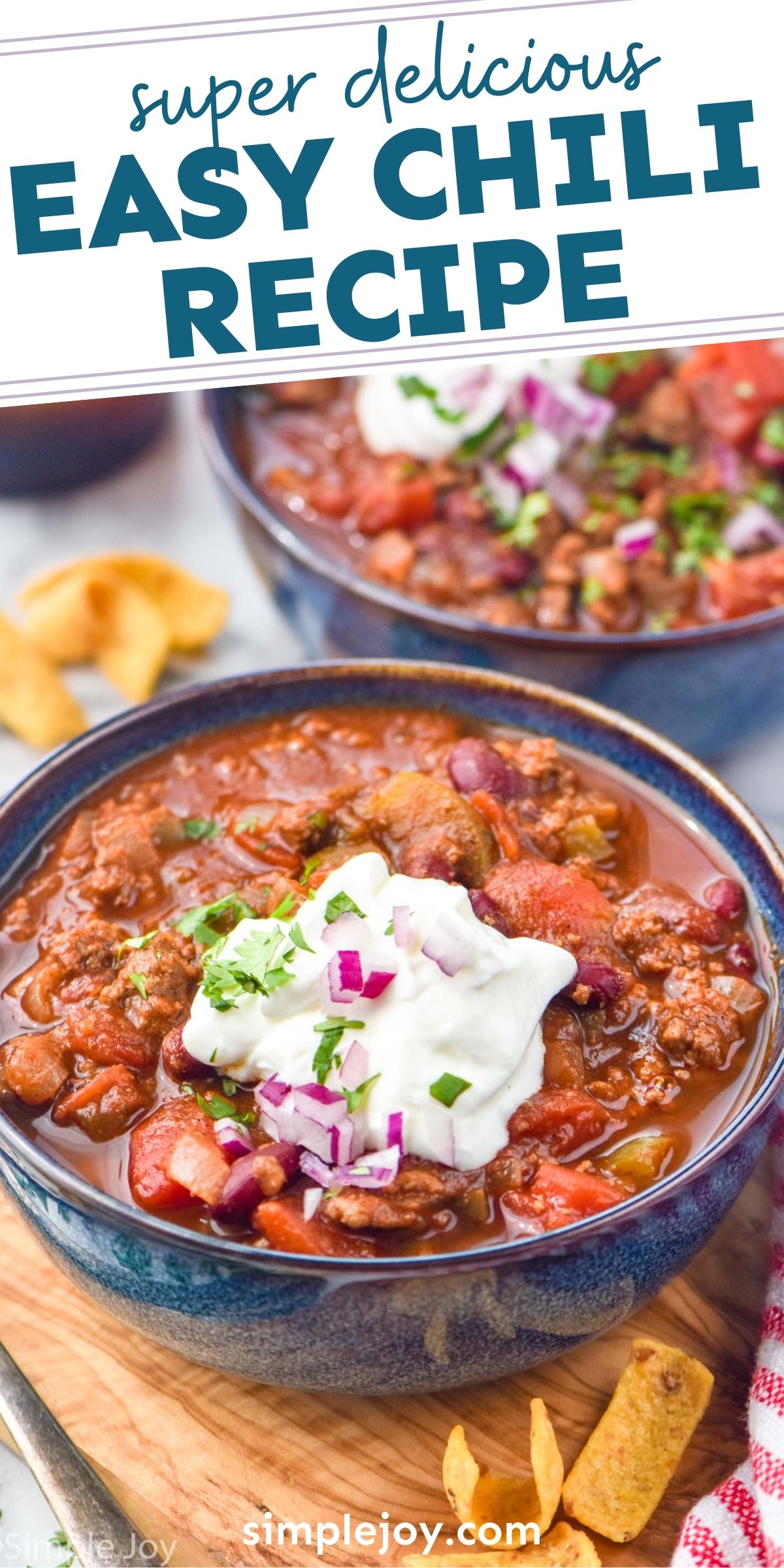 Easy Chili Recipe - Simple Joy