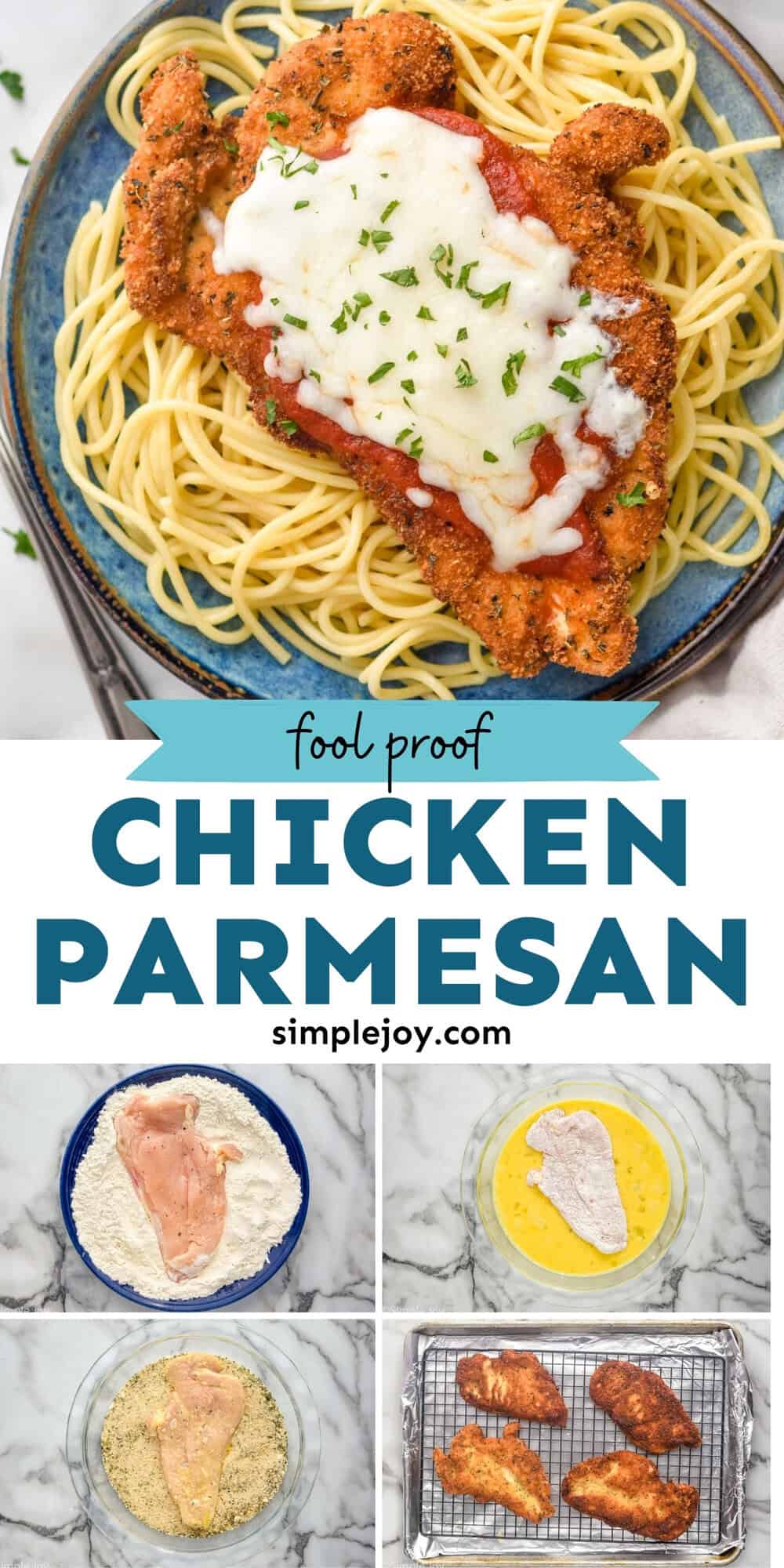 Fool Proof Chicken Parmesan - Simple Joy