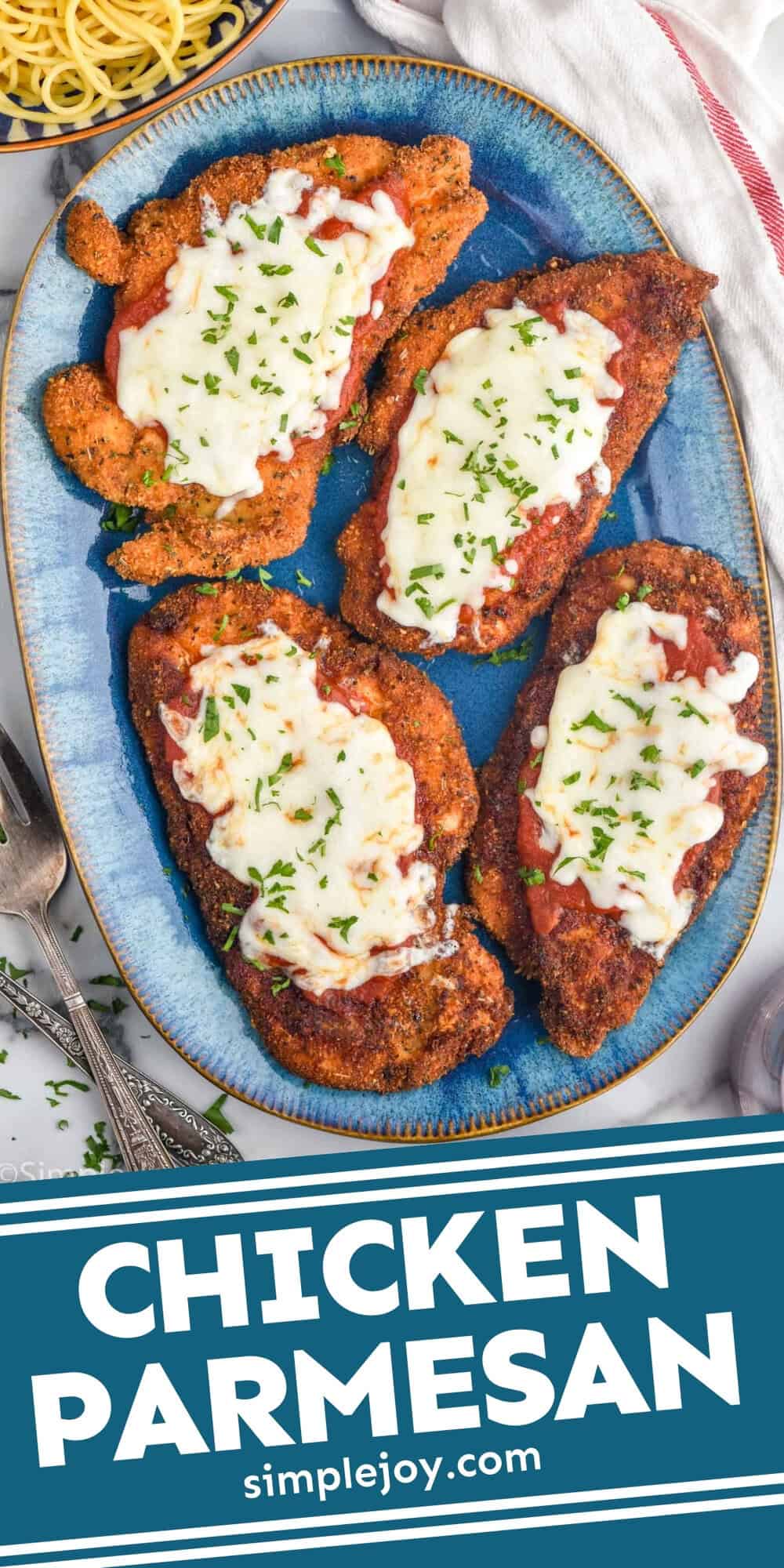 Fool Proof Chicken Parmesan - Simple Joy