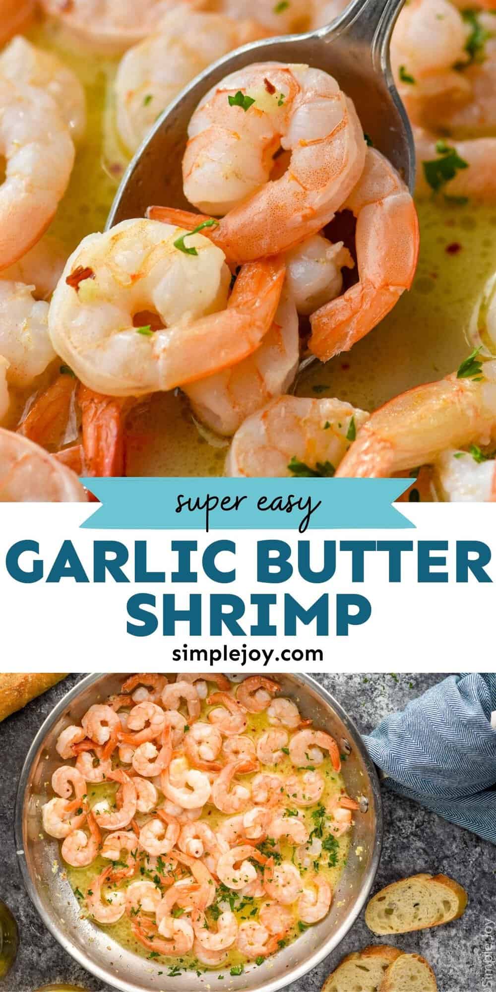 White Wine Garlic Butter Shrimp - Simple Joy