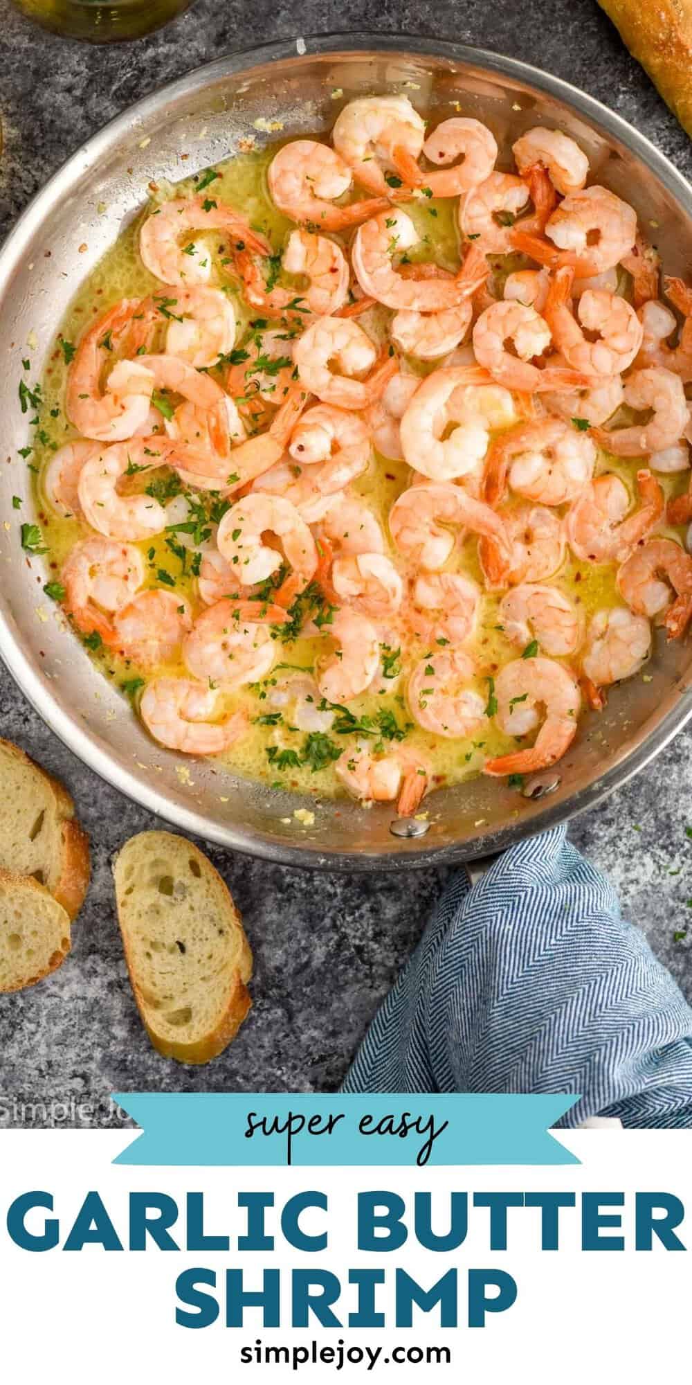 White Wine Garlic Butter Shrimp - Simple Joy