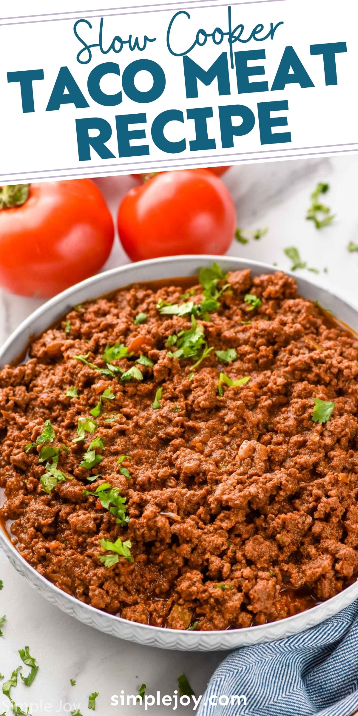 Slow Cooker Taco Meat - Simple Joy