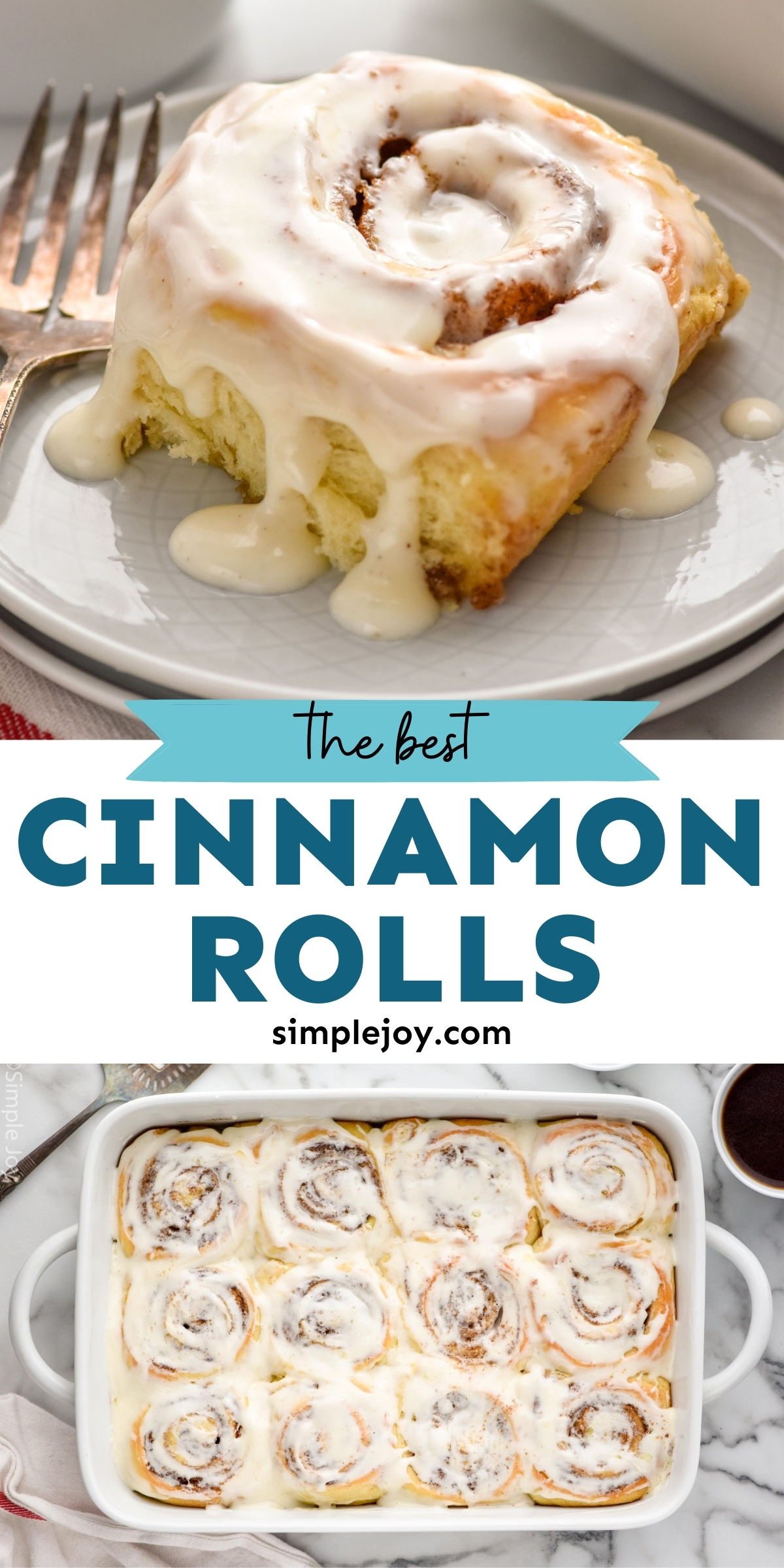 Cinnamon Roll Recipe - Simple Joy
