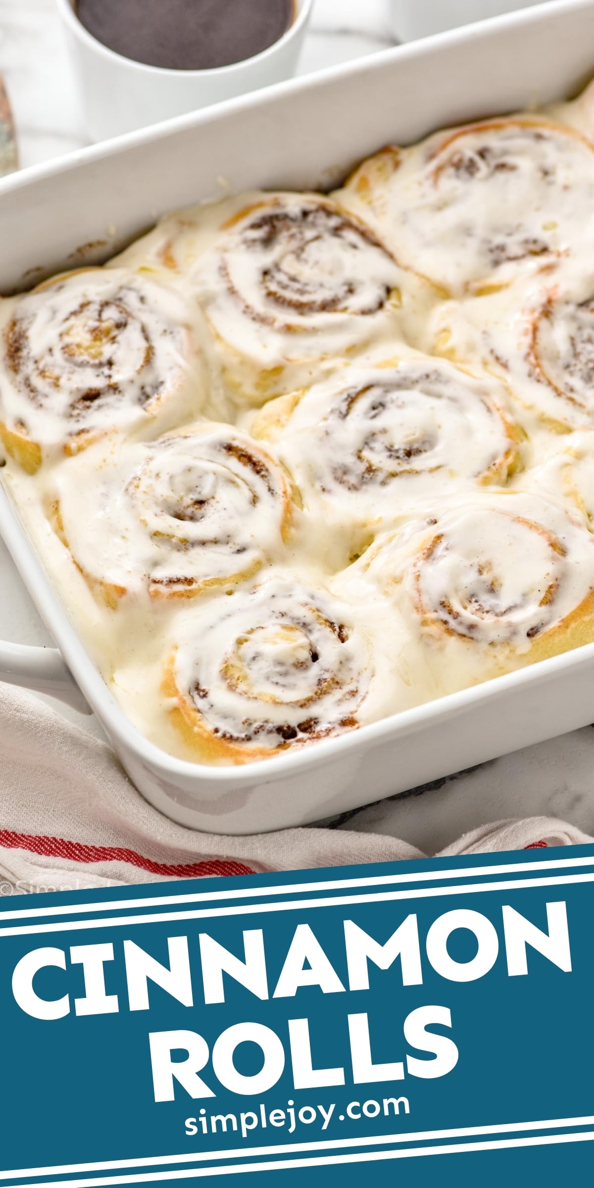 Cinnamon Roll Recipe - Simple Joy