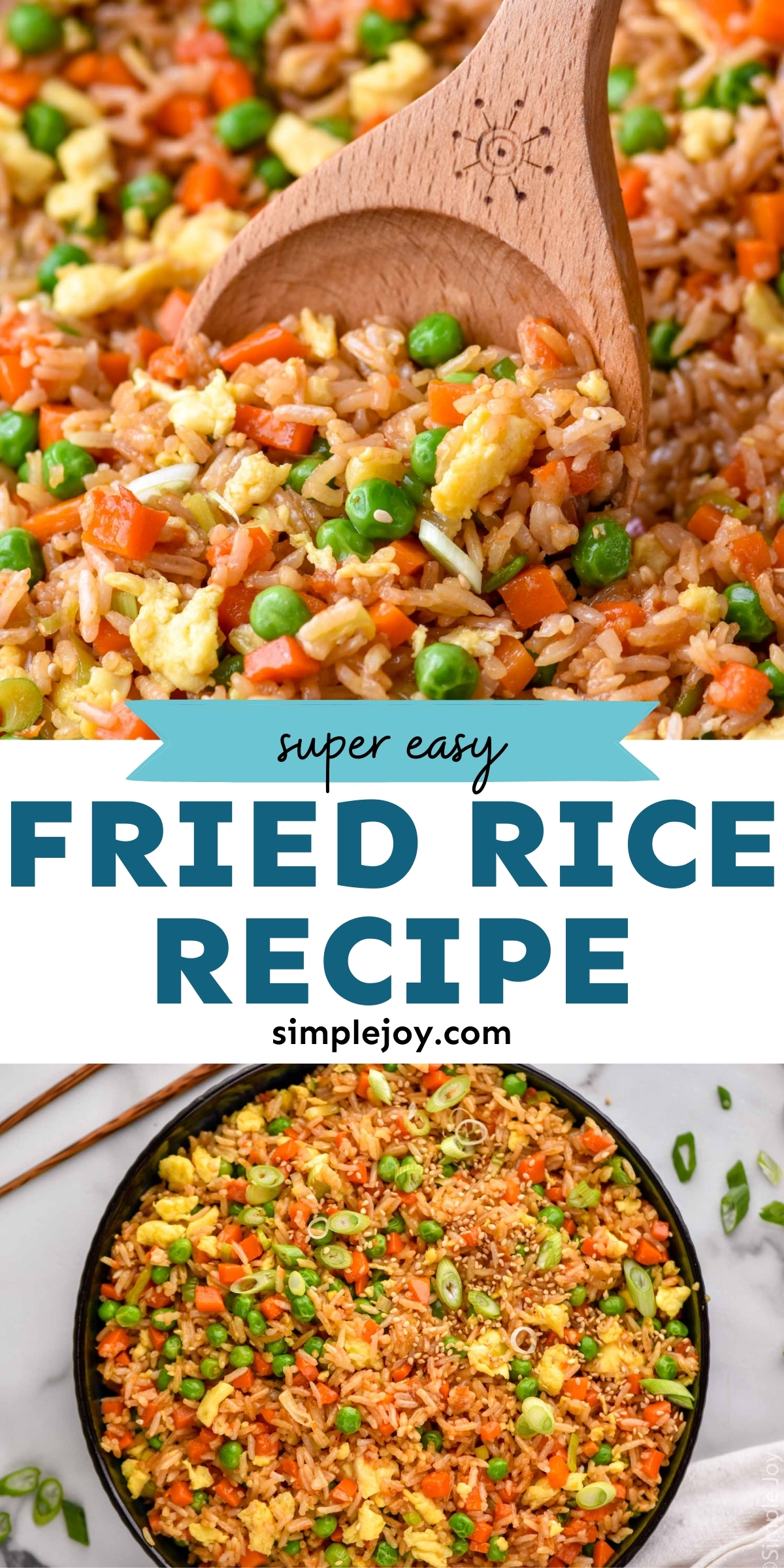 Easy Fried Rice Recipe - Simple Joy