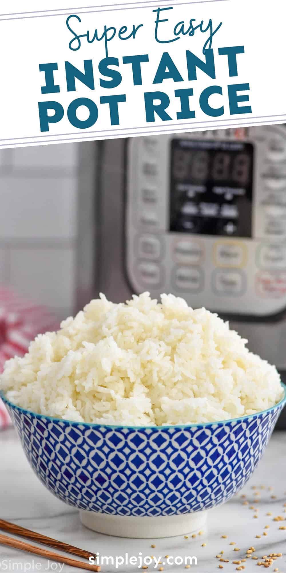 Instant Pot Rice - Simple Joy