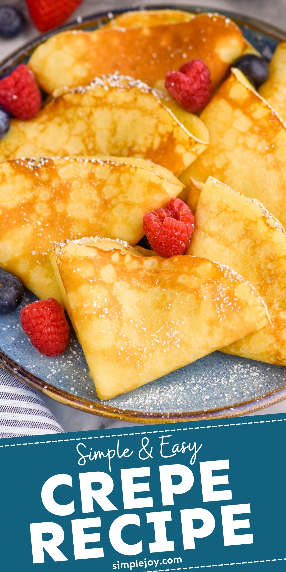 Simple Easy Crepe Recipe - Simple Joy