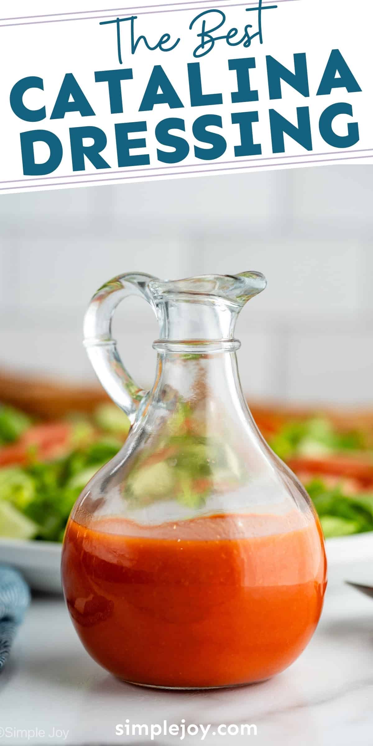 Easy Catalina Dressing - Simple Joy